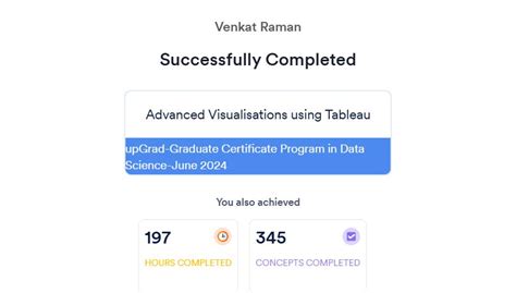 Venkat Raman On Linkedin I Just Finished The Advanced Tableau Visualization Course On Upgrad This