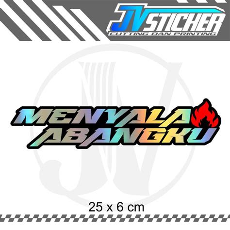 Stiker Menyala Abangku Cutting Sticker Motor Murah 25 Cm Viral Lazada