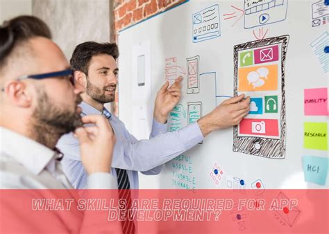 What Skills Are Required For App Development