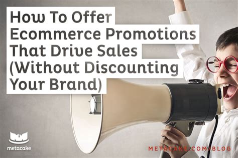 How To Offer Ecommerce Promotions That Drive Sales Without Discounting