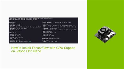 How To Install Tensorflow With Gpu Support On Jetson Orin Nano Help