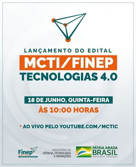 Edital Da Finepmcti Destina R 50 Milhões Em Subvenção Econômica Para