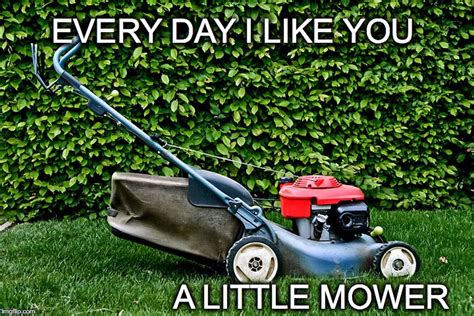 lawn mower meme Memes & GIFs - Imgflip