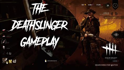 Pro Build The Deathslinger Dead By Daylight Gameplay Youtube