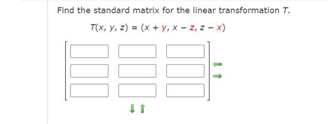 [solved] Find The Standard Matrix For The Linear Transfor
