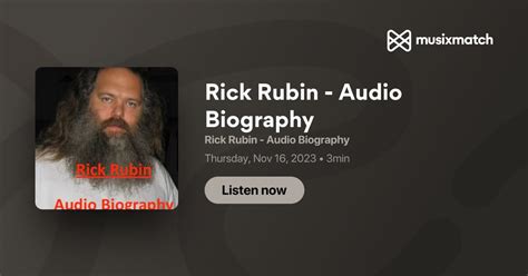 Rick Rubin Audio Biography Transcript Rick Rubin Audio Biography