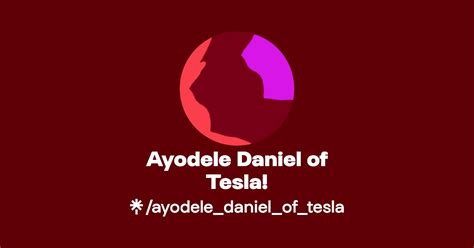 Ayodele Daniel Of Tesla Instagram Facebook Tiktok Linktree