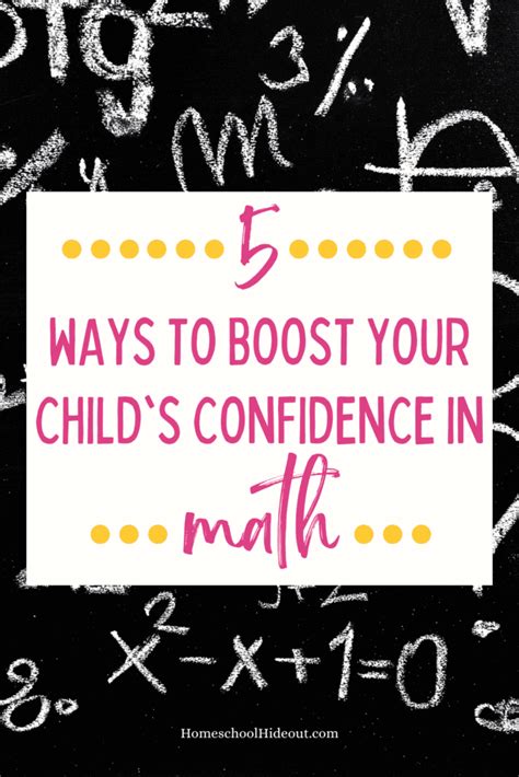 5 Ways To Build Confidence In Math Homeschool Hideout