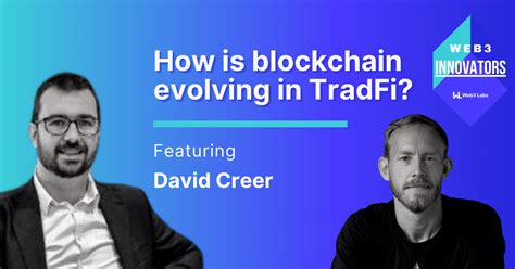 How Is Blockchain Evolving In Tradfi By Conor Web3 Labs Mar 2023 Medium