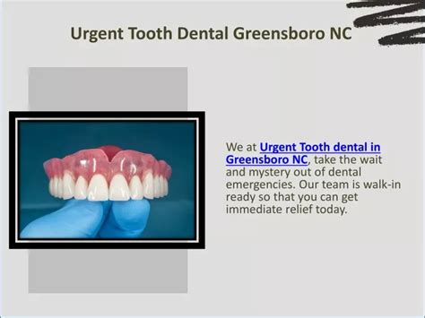 Ppt Urgent Tooth Dental Greensboro Nc Powerpoint Presentation Free