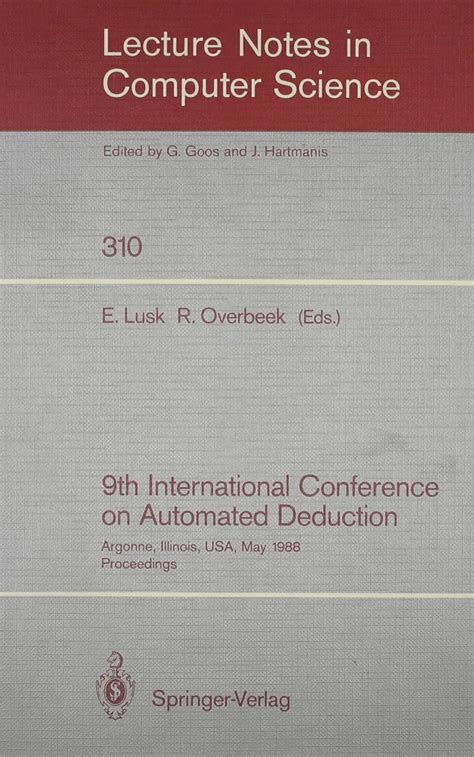9th International Conference On Automated Deduction Argonne Illinois Proceedings Lecture