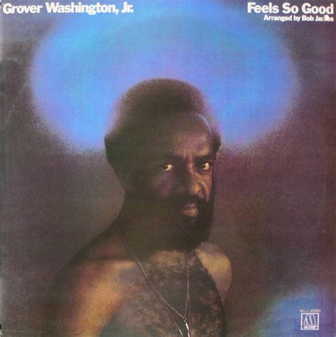 Grover Washington Jr Feels So Good 1983 Vinyl Discogs
