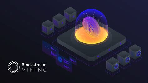 Blockstream Pool E Mining I Nuovi Servizi Dellazienda