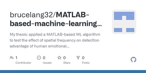 Github Brucelang32matlab Based Machine Learning Algorithm For