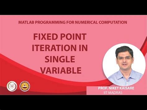 Fixed Point Iteration In Single Variable MATLAB Video Lecture