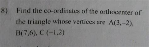 find the circumcentre of the triangle whose vertices are 2 3