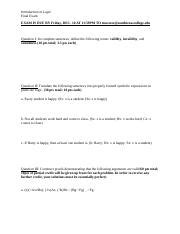 Final Exam 1 1 Docx Introduction To Logic Final Exam EXAM IS DUE BY Friday DEC 10 AT 11 59PM