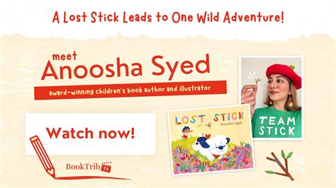 Watch Now Picture Book Phenom Anoosha Syed On Her New Release Lost