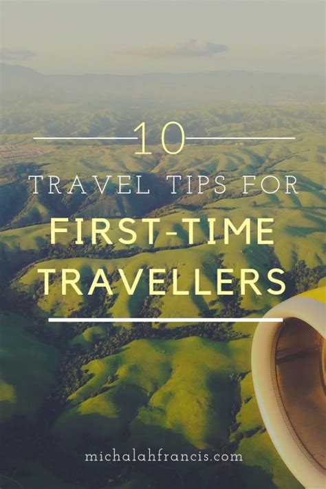 10 Travel Tips For First Time Travellers