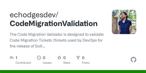 Github Echodgesdevcodemigrationvalidation The Code Migration Validator Is Designed To