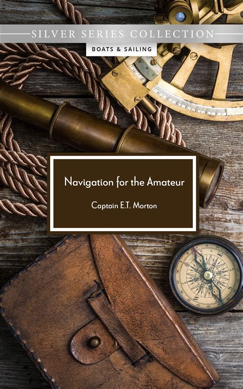 Navigation For The Amateur Silver Street Media Bookstore