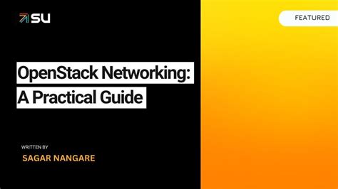 Openstack On Linkedin Openstack Networking A Practical Guide Superuser