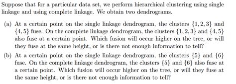 Solved Suppose That For A Particular Data Set We Perform Chegg