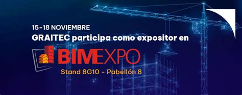 Graitec Participa Como Expositor En BIMEXPO 2022 GRAITEC