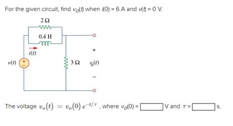 solved for the given circuit find vo t when 0 6 a and