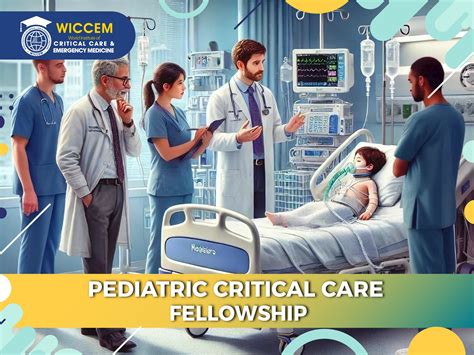 Pediatric Critical Care Fellowship World Institute Of Critical Care