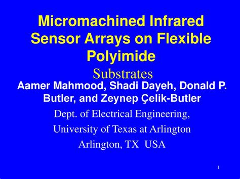 Micromachined Infrared Sensor Arrays On Flexible Polyimide Substrates Ppt Download