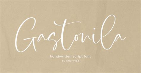 Gastonila Handwritten Script Font Tt Script And Handwritten Decorative Ft Script