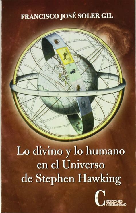 Lo divino y lo humano en el universo de Stephen Hawking Reseña de Lo