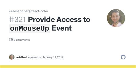 Provide Access To OnMouseUp Event Issue 321 Casesandberg React