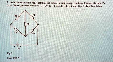Solved The Correct Answer Is Given 7 In The Circuit Shown In Fig 3 Calculate The Current