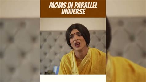 My Mom In Parallel Universe 😭 Credit Laughtersane Youtube