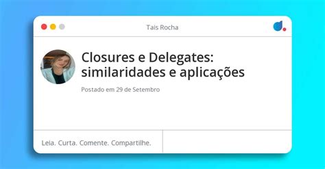 closures e delegates similaridades e aplicações