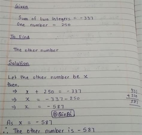 The Sum Of Two Integers Is 337 If One Of Them Is 250 Find The Other