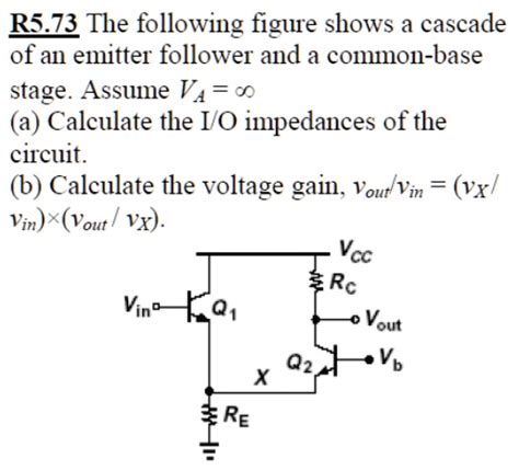 Solved R The Following Figure Shows A Cascade Of An Emitter