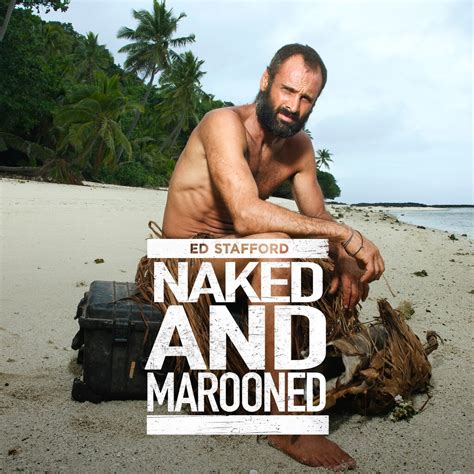 Watch Naked And Marooned With Ed Stafford Season 1 Episode 2 Hbo Max