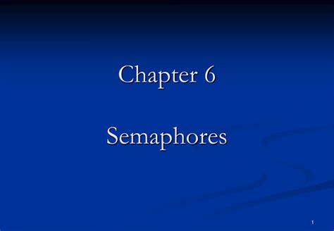 Ppt Chapter 6 Semaphores Powerpoint Presentation Free Download Id