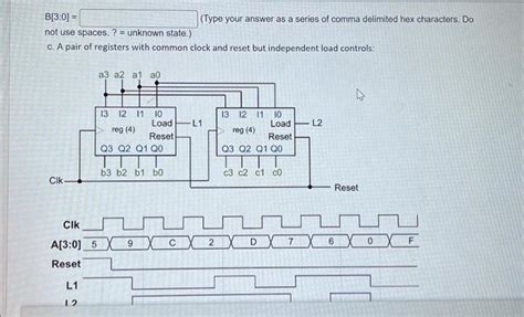 Solved Draw Timing Diagrams For The Three Register