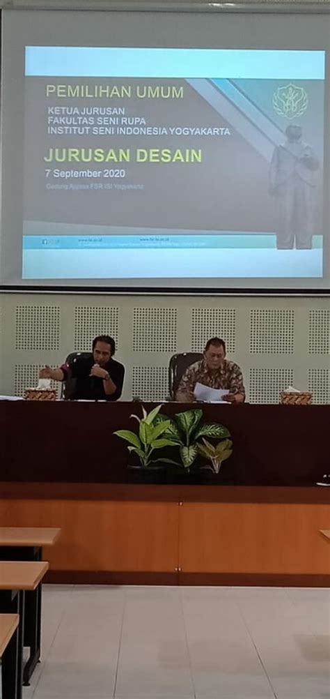 PEMILIHAN UMUM KETUA JURUSAN DESAIN FSR ISI YOGYAKARTA PERIODE TAHUN