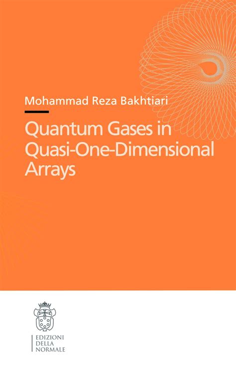 Quantum Gases In Quasi One Dimensional Arrays Edizioni Della Normale