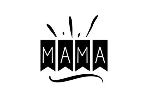 Mamaa Vectors And Illustrations For Free Download