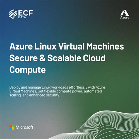 azure linux virtual machines secure and scalable cloud compute ecf