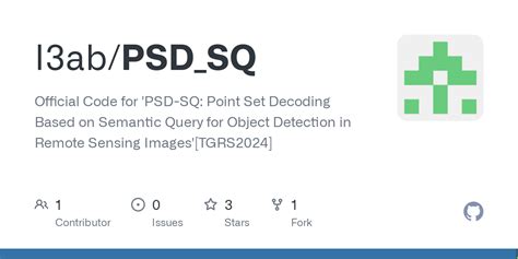 Github I3abpsdsq Official Code For Psd Sq Point Set Decoding Based On Semantic Query For