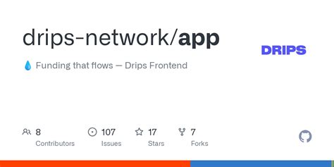 Github Drips Networkapp 💧 Funding That Flows — Drips Frontend