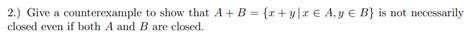 Solved 2 ﻿give A Counterexample To ﻿show That