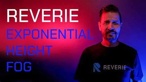 Reverie Exponential Height Fog Walkthrough Youtube